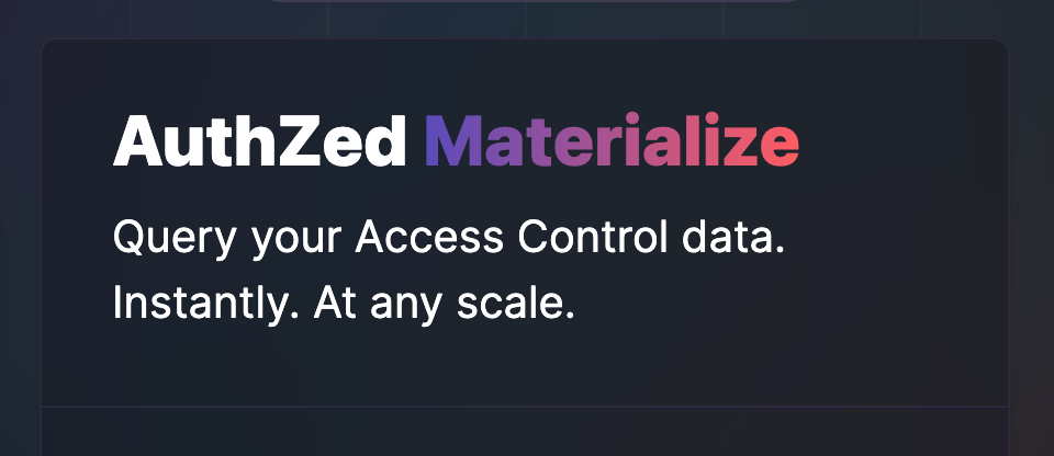 AuthZed Materialize