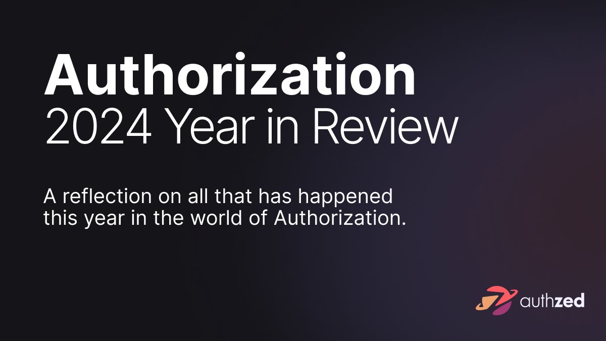 Authorization: 2024 Year in Review