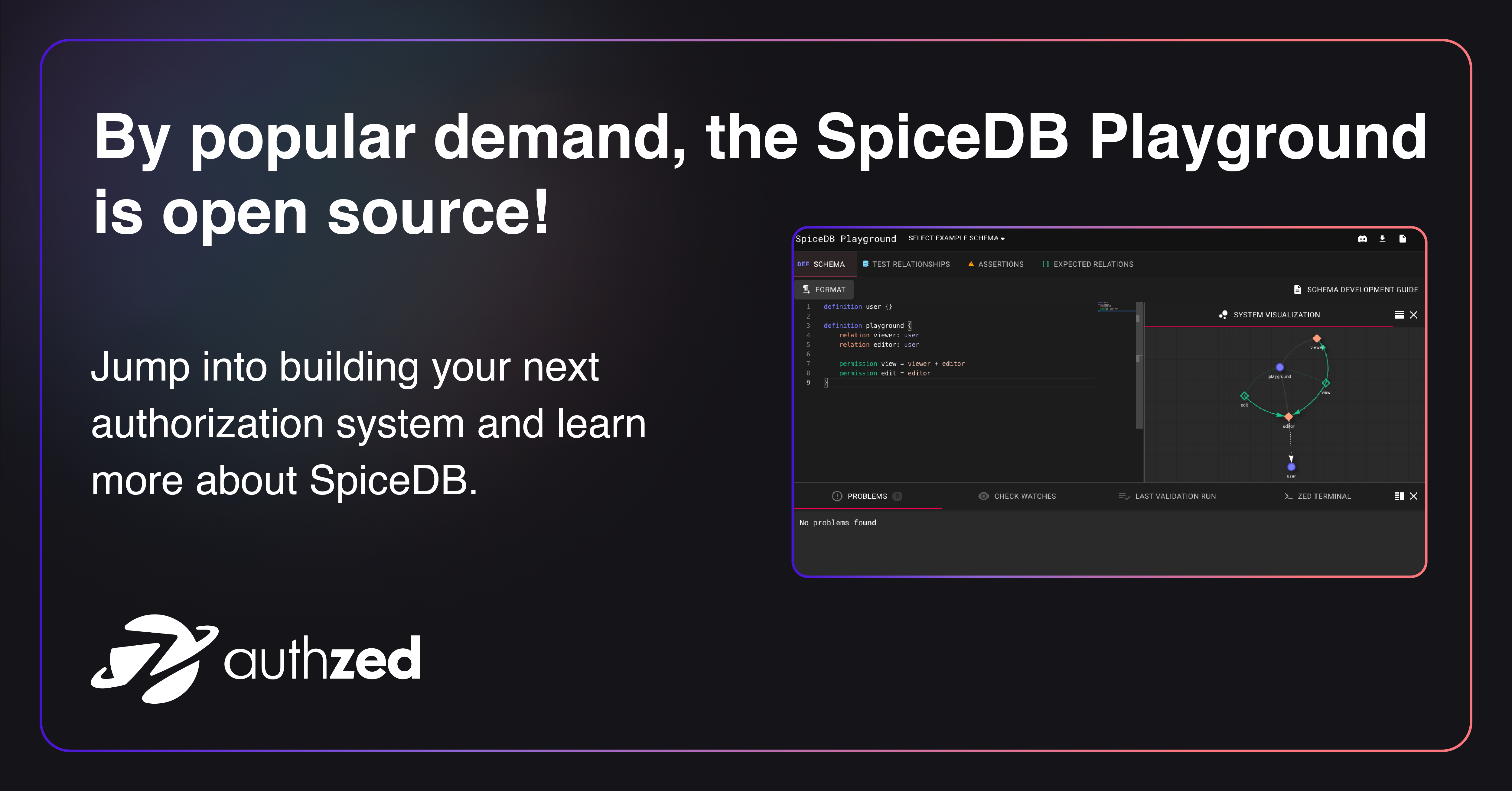 SpiceDB Playground is Open Source