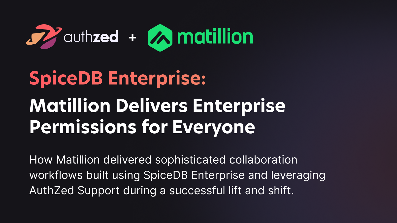 Matillion Delivers Enterprise Permissions for Everyone | AuthZed